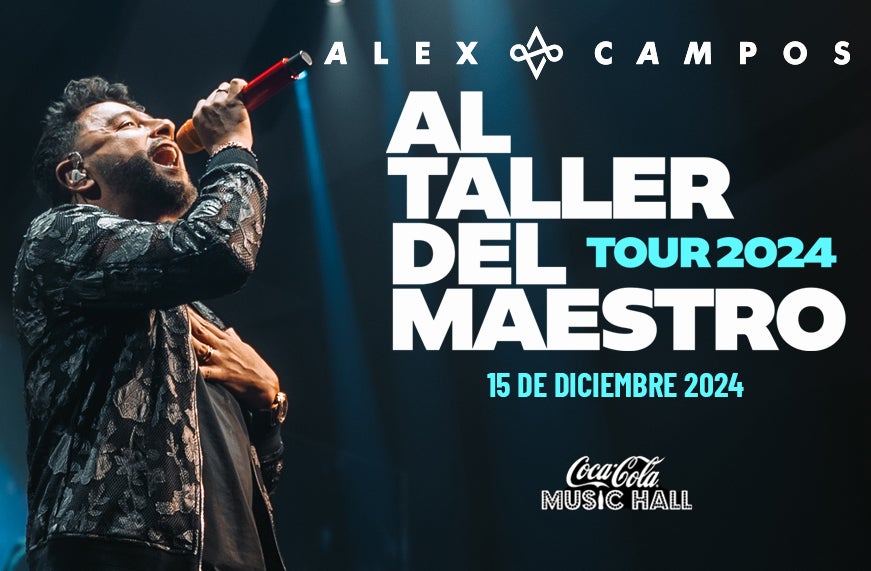 ALEX CAMPOS | Coca-Cola Music Hall